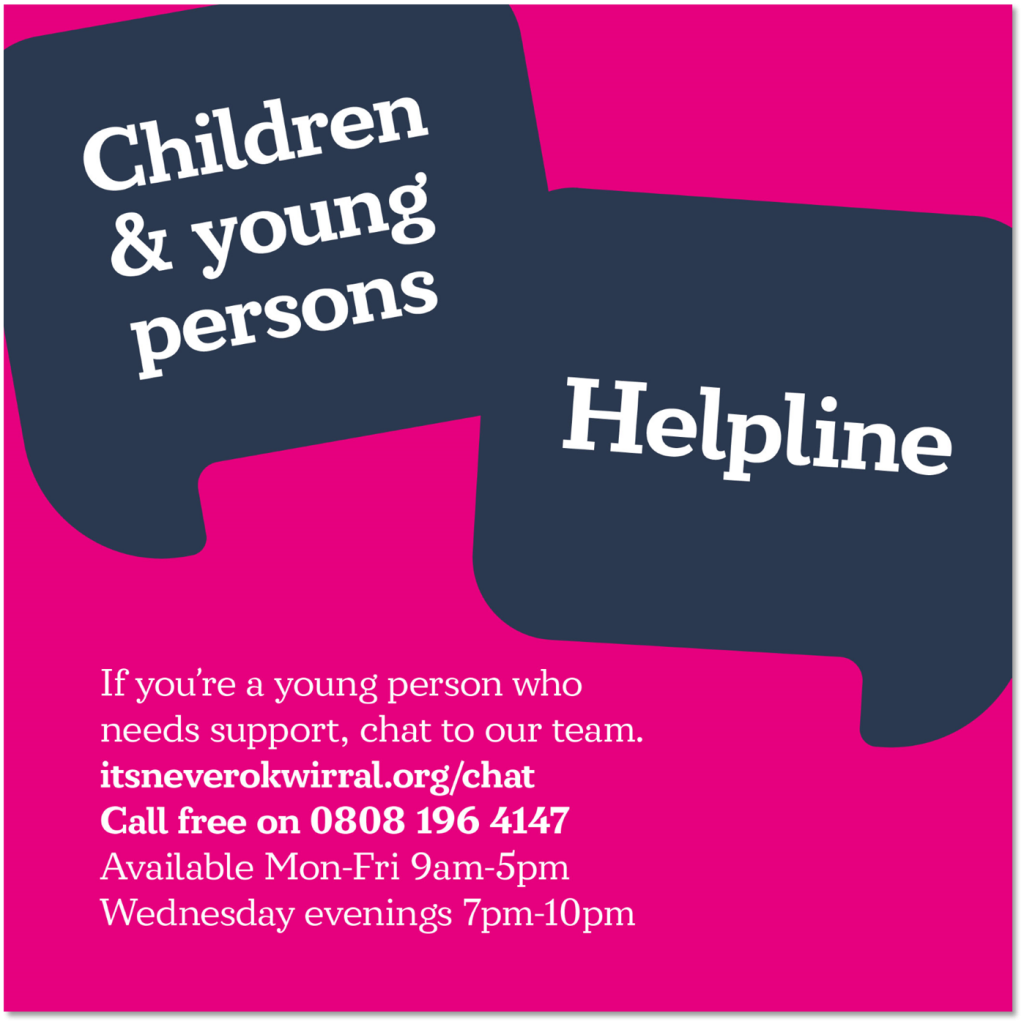 Wirral Helpline for Children who feel Unsafe or Worried - Wirral ... Wirral Helpline for Children who feel Unsafe or Worried - Wirral ...