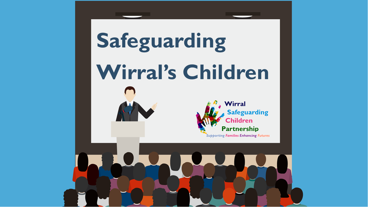 Virtual Learning Event - Wirral Safeguarding Children Partnership