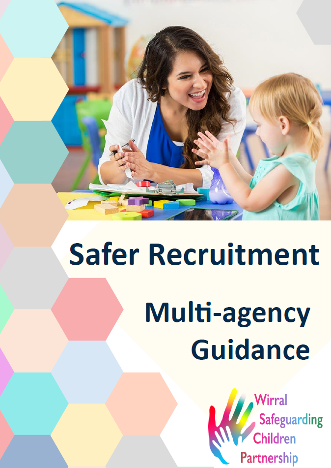 Safer Recruitment Guidance - Wirral Safeguarding Children Partnership